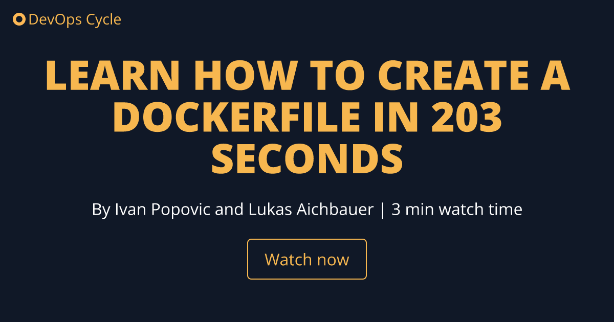 Learn how to create a Dockerfile in 203 seconds | DevOps Cycle